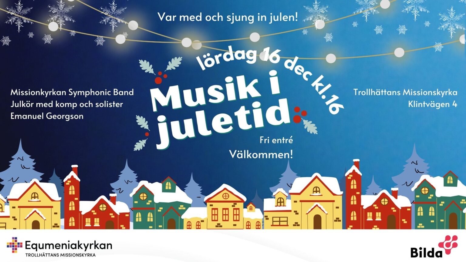 Musik i Juletid - Trollhättans Missionskyrka